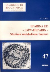 Eparina ed Lmw Heparin. Struttura, Metabolismo E Funzioni: Amazon.co.uk ...