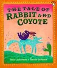 The Tale of Rabbit and Coyote: 9780613088640: Amazon.com: Books