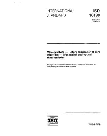 ISO 10198:1994, Micrographics - Rotary camera for 16 mm microfilm - Mechanical and optical ...