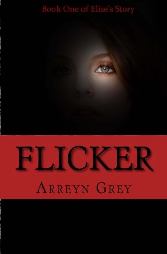 Buy Flicker: Volume 1 (Elise's Story) Book Online at Low Prices in ...