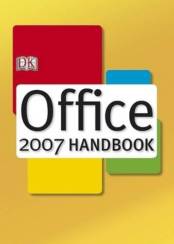 Office 2007 Handbook: Dorling Kindersley: 9781405363211: Amazon.com: Books