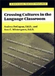 Crossing Cultures in the Language Classroom: Buy Online at Best Price ...