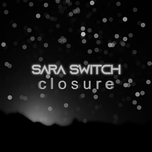 Amazon MusicでSara SwitchのClosureを再生する