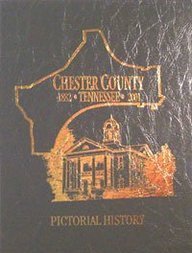 Chester Co, TN - Vol II - Pictorial : Turner Publishing, Turner ...