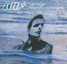 Atb, Wild Strawberries - Let U Go - Amazon.com Music