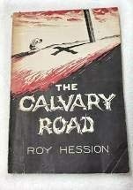 The Calvary Road: Roy Hession, Revel Hession: Amazon.com: Books