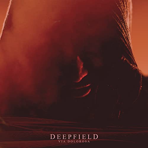 Amazon Music Unlimited - Deepfield 『Via Dolorosa』