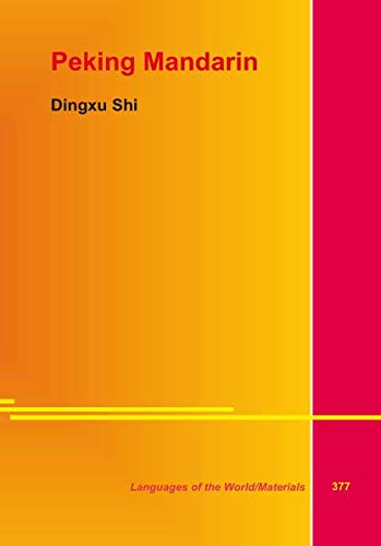Amazon.com: Peking Mandarin: 9783895868252: Dingxu Shi: Books