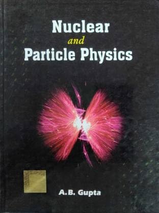 Nuclear and particle physics : Books and Allied Private Limited: Amazon ...
