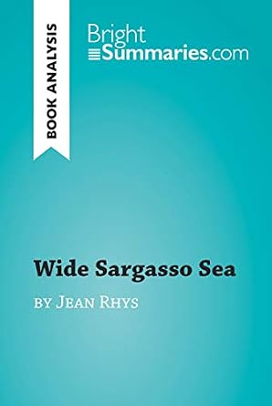 Amazon.com: Wide Sargasso Sea by Jean Rhys (Book Analysis): Detailed ...