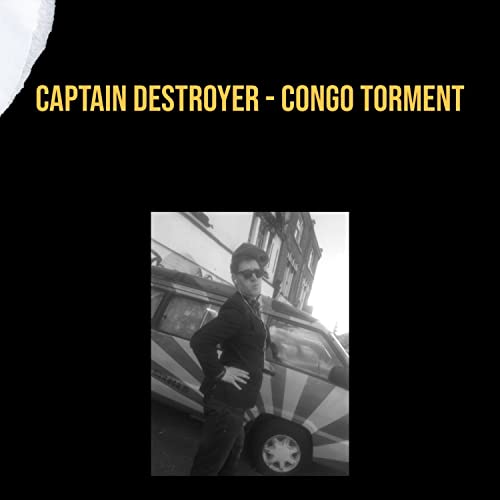 Amazon.co.jp: Congo Torment : Captain Destroyer: Digital Music