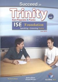 SUCEED IN TRINITY ISE FOUNDATION CEFR A2: Amazon.co.uk: VARIOS: 9781781643112: Books