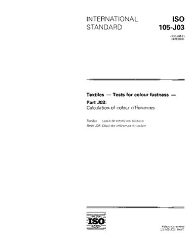 ISO 105-J03:1995, Textiles - Tests for colour fastness - Part J03 ...