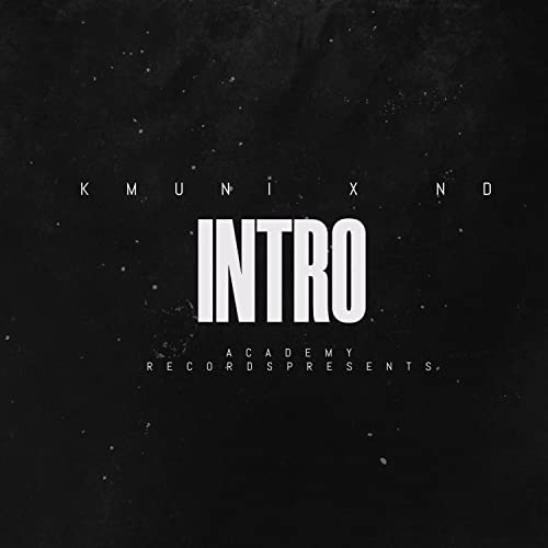 Play Intro by Academy feat. K Muni & ND on Amazon Music