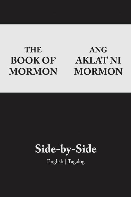 Book of Mormon Side-By-Side: English Tagalog (2nd Edition): Joe Rigby ...