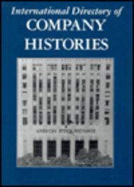 International Directory of Company Histories (International Directory ...