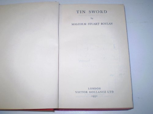 Tin Sword: BOYLAN, Malcolm Stuart: Amazon.com: Books