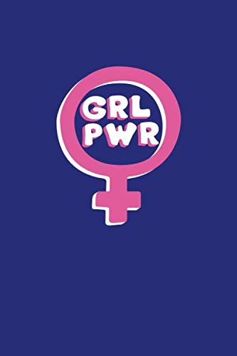 Amazon.com: GRL PWR : Girl Power Notebook: An Inspirational Writing ...