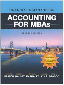 Financial & Managerial Accounting for MBAs, 7e : Peter D. Easton ...