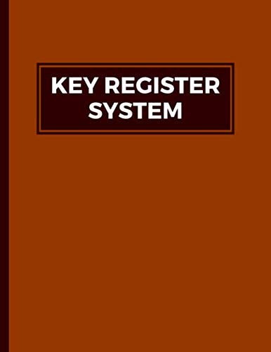 Key Register System: Key In And Out Record Book. Key Control Log Book ...