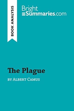Amazon.com: The Plague by Albert Camus (Book Analysis): Detailed ...