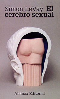 El cerebro sexual: Simon Levay, LeVay, Simon: 9788420607085: Amazon.com: Books