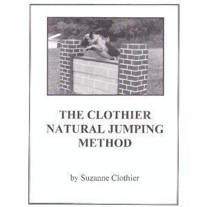 The Clothier Natural (Dog) Jumping Method: Clothier, Suzanne ...