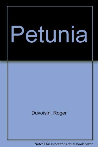 Petunia: Roger Duvoisin: 9780394826172: Amazon.com: Books