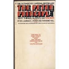 The Peter Principal (Why things always go wrong): Dr> Laurence J. Peter ...