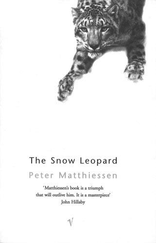 The Snow Leopard (Harvill Panther): Matthiessen, Peter: 9781860461538 ...