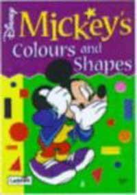 Shapes and Colours (Mickey Concept): Walt Disney Company: 9780721477947 ...