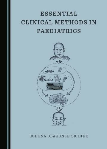 Buy Essential Clinical Methods in Paediatrics Book Online at Low Prices ...