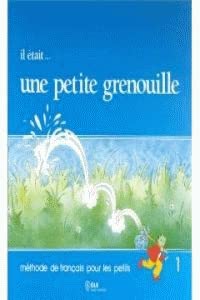 Il etait... une petite grenouille: Livre de l'eleve 1: Amazon.co.uk ...