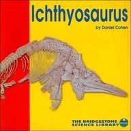 Ichthyosaurus: Cohen, Daniel: 9780736856874: Amazon.com: Books