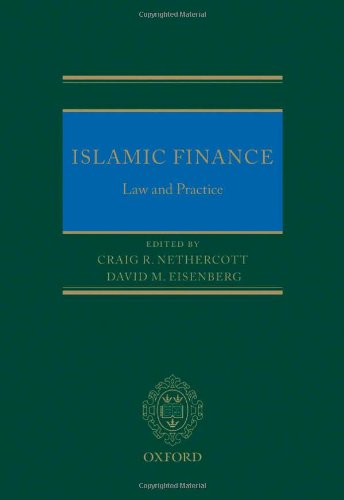 Islamic Finance: Law and Practice: Nethercott, Craig, Eisenberg, David ...