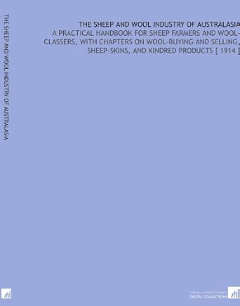 Amazon.com: The Sheep and Wool Industry of Australasia: A Practical ...