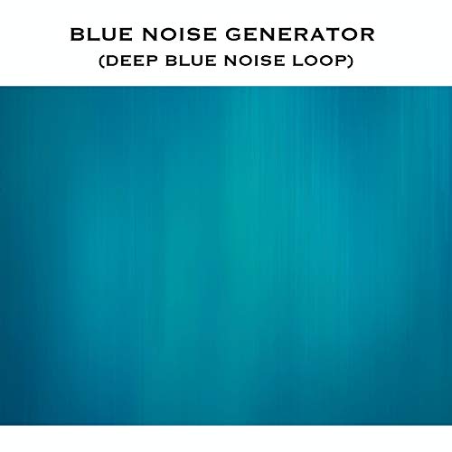 Amazon MusicでWhite Noise Radiance, Blue Noise Generator & Sound of Blue ...
