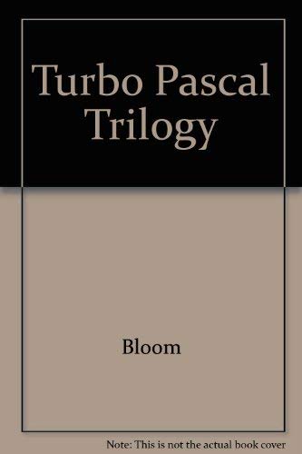 The Turbo Pascal trilogy: A complete library for Turbo Pascal ...