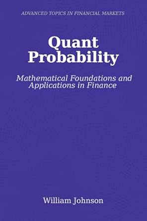 Amazon.com: Quant Probability: Mathematical Foundations and ...