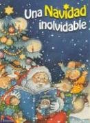 Una Navidad Inolvidable (Spanish Edition): Martinez G., Remedios ...