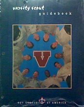 Varsity Scout Leader Guidebook: Boy Scouts of America: 9780839548270 ...