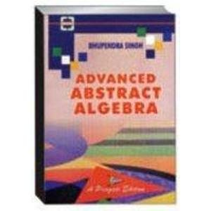 Amazon.in: Buy Advanced Abstract Algebra Book Online at Low Prices in ...