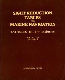 Sight Reduction Tables for Marine Navigation (Pub 229) VOL. 1 ...