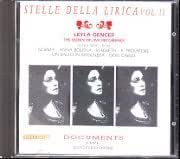 Stelle Della Lirica Vol II: Leyla Gencer the Queen of Live Recordings ...