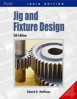 Buy Jig & Fixture Design Book Online at Low Prices in India | Jig ...