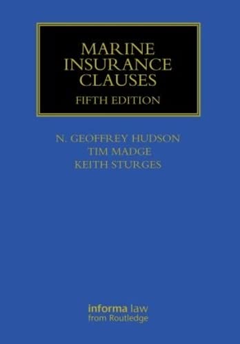 Amazon.com: Marine Insurance Clauses (Maritime and Transport Law ...