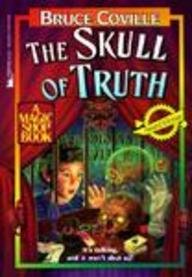 The Skull of Truth (Magic Shop Books): Bruce Coville: 9780613170611 ...