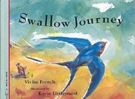 Swallow Journey (Fantastic Journeys S.) : French, Vivian, Littlewood ...