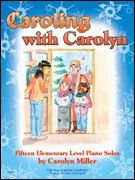 Caroling with Carolyn Book: Unknown Author: 0073999453386: Amazon.com ...