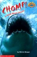 Chomp! : A Book About Sharks: 9780613133760: Amazon.com: Books